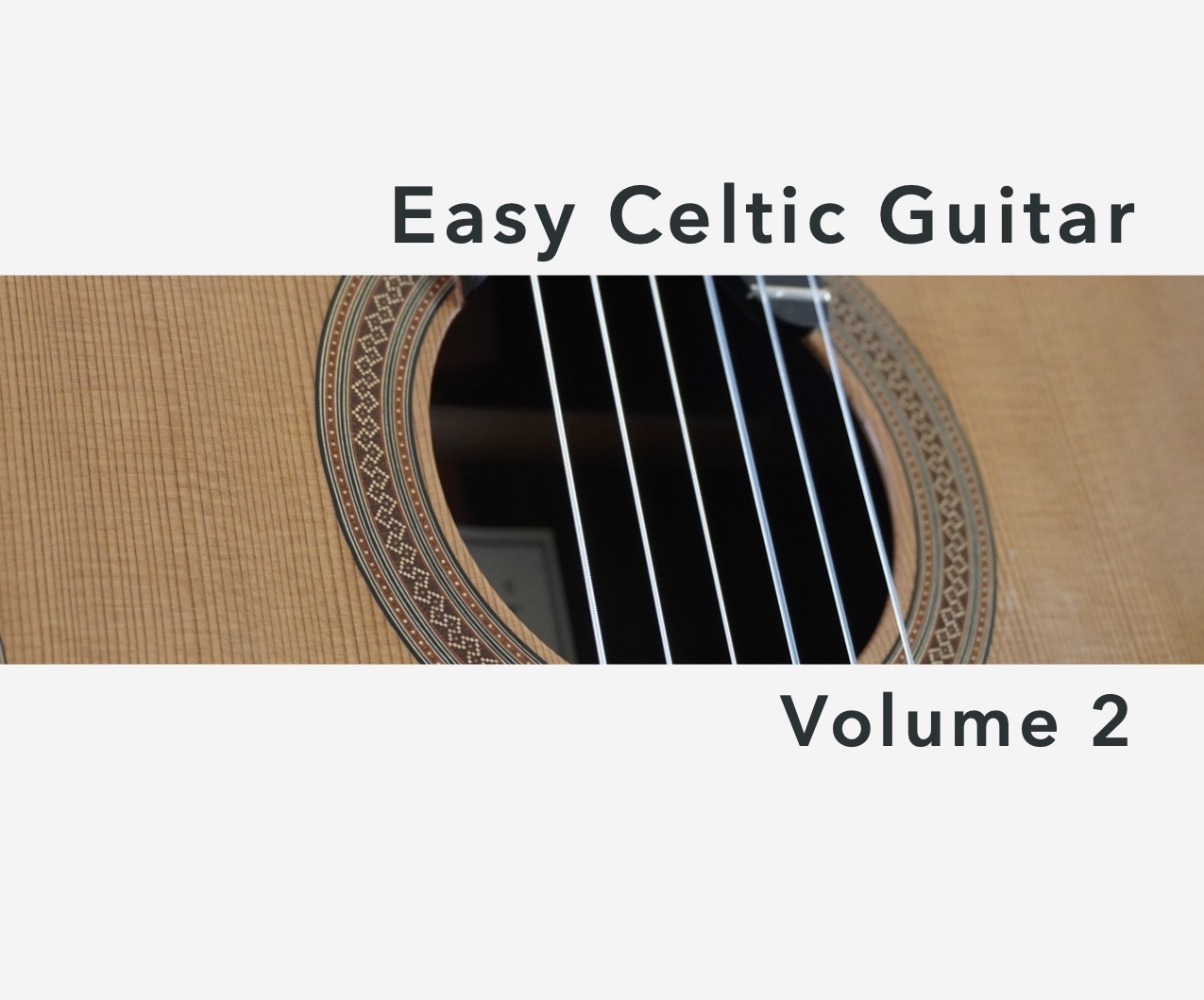 Easy Celtic Guitar Volume 2 | Primo Guitar